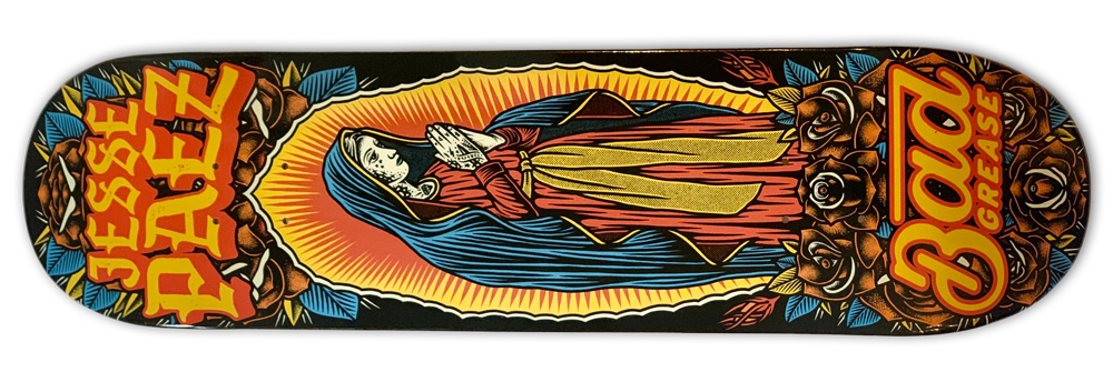 Jesse Paez - holy Mary skateboard | Bad Grease Inc